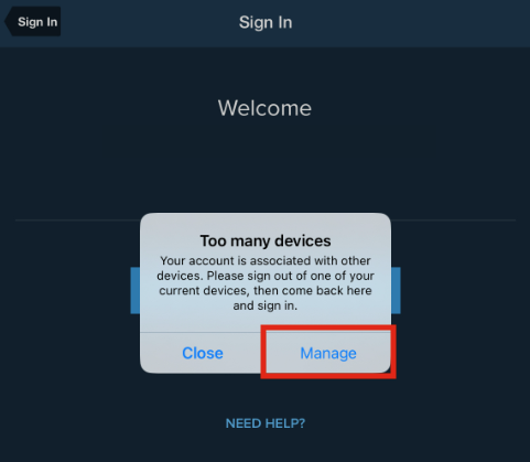 What should I do if I see a ‘Too many devices’ message when trying to ...